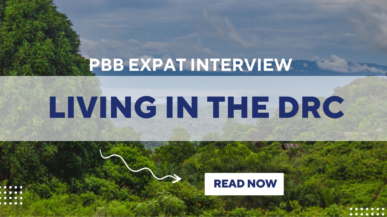Expat Interview - Here's what you need to know about Living in the DRC ...